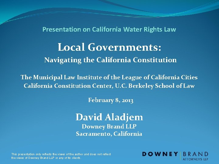 Presentation on California Water Rights Law Local Governments