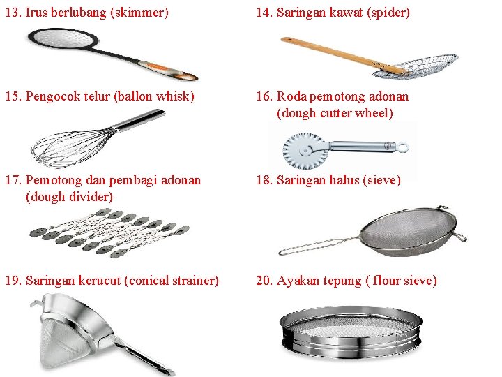 PENGETAHUAN PERALATAN DAPUR PASTRY PENGGOLONGAN PERALATAN Kitchen ...