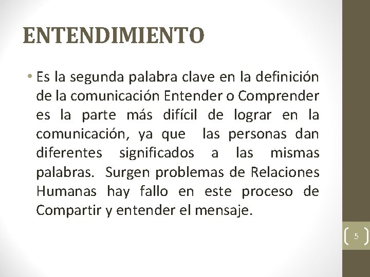 LA COMUNICACIN 1 COMUNICACIN Podrn existir algunas definiciones