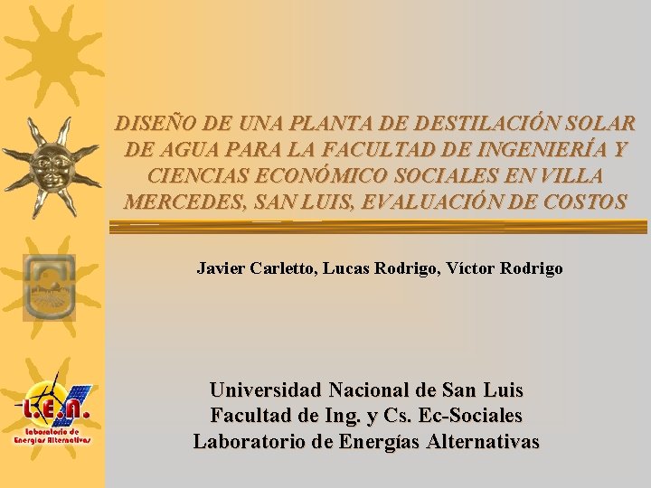 DISEO DE UNA PLANTA DE DESTILACIN SOLAR DE