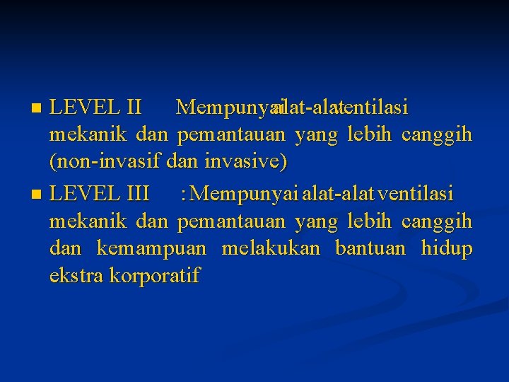 INTENSIVE CARE UNIT ICU Intensive Care Unit Unit