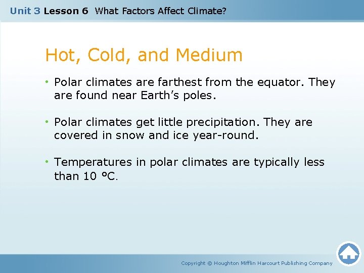 Unit 3 Lesson 6 What Factors Affect Climate