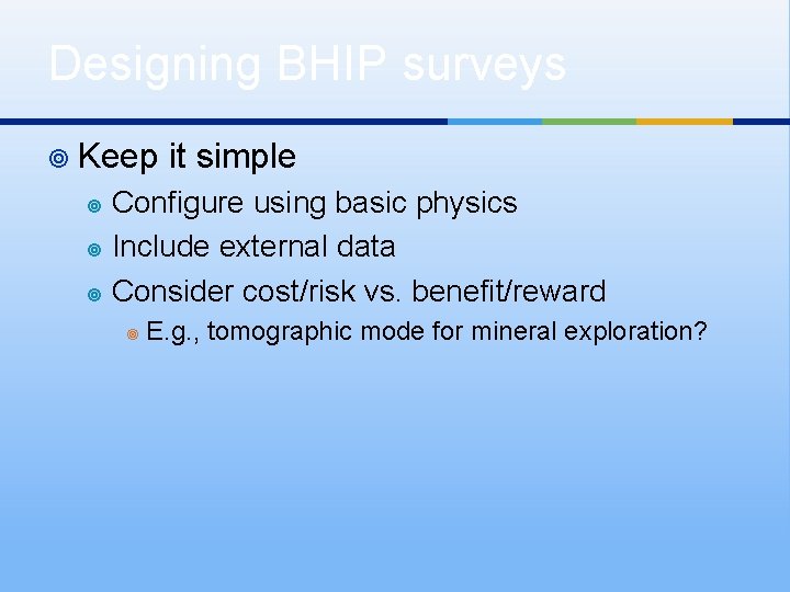 Designing Borehole IP Surveys By Joe Mihelcic Geophysicist