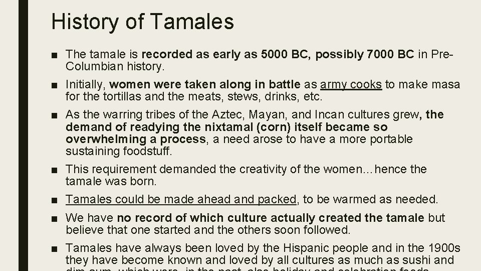 LITTLE CAMBRAY TAMALES What do you know about