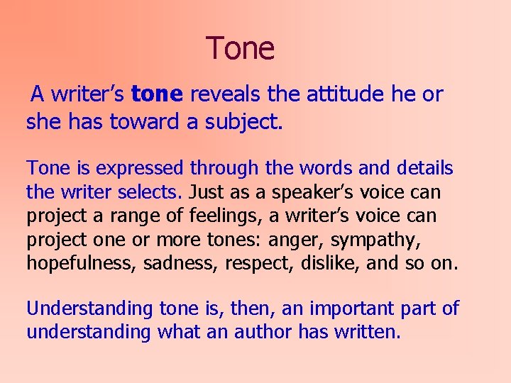 Chapter Eight Purpose and Tone There is an