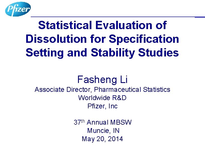 Statistical Evaluation of Dissolution for Specification Setting and