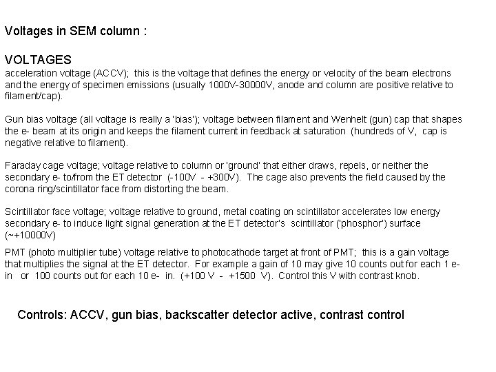 Probe formation and basic image formation in SEM