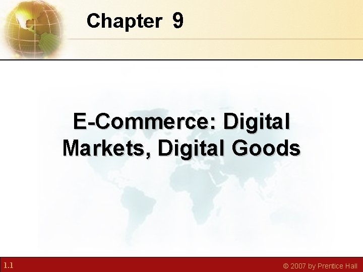Chapter 9 ECommerce Digital Markets Digital Goods 1