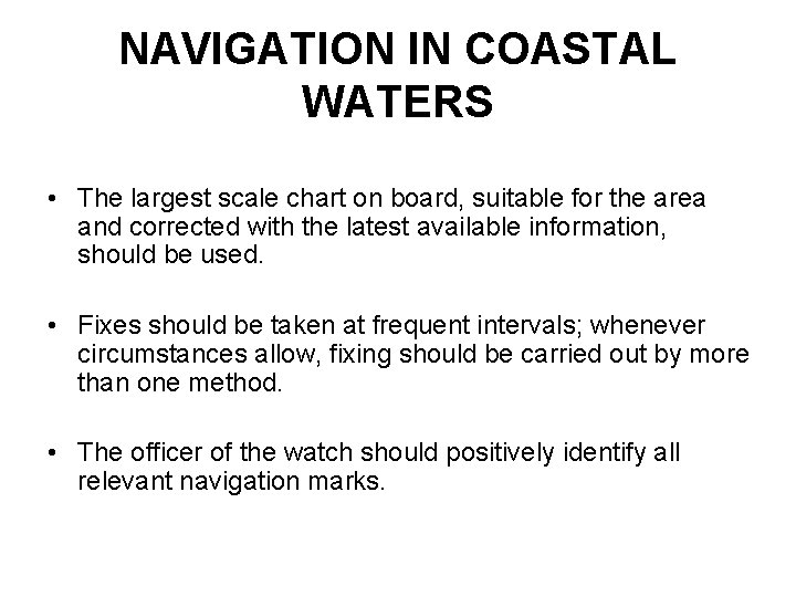 Recommended Code Of Nautical Procedures and Practices To