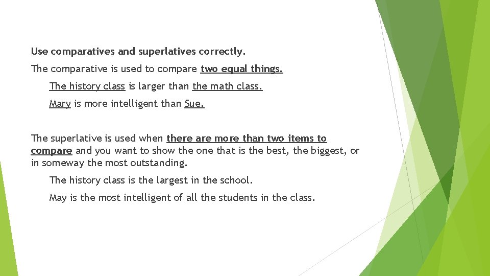 Chapter 6 Problems with Comparatives and Superlatives Form