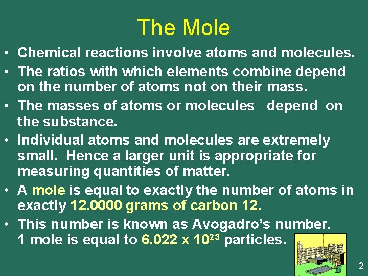 Stoichiometry 1 Formulas and the Mole 1 The