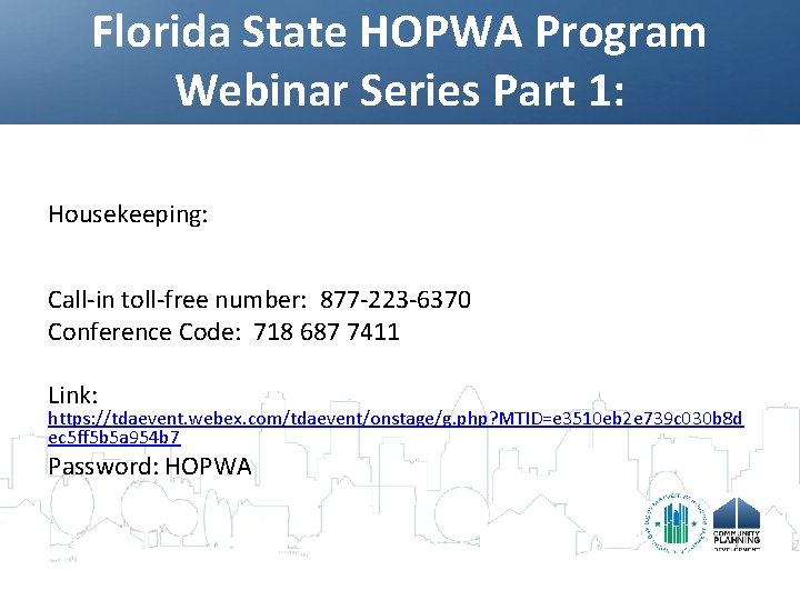 Florida State HOPWA Program Webinar Series Part 1