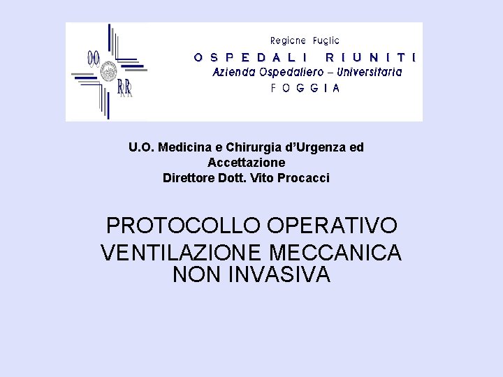 U O Medicina e Chirurgia dUrgenza ed Accettazione