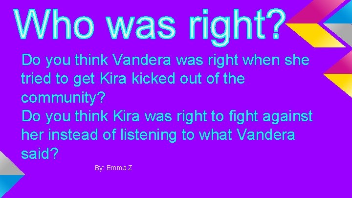 Chapter 5 By Teagan Smith Emma Ziser TJ