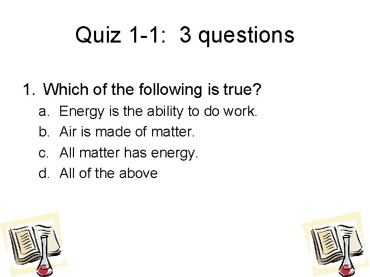 Chapter 1 The World of Physical Science 1