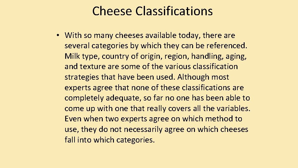 DAIRY Cheese What do I need to know