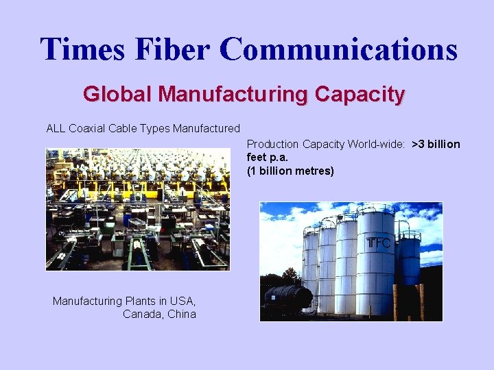 Welcome on our board TFC Times Fiber Communications