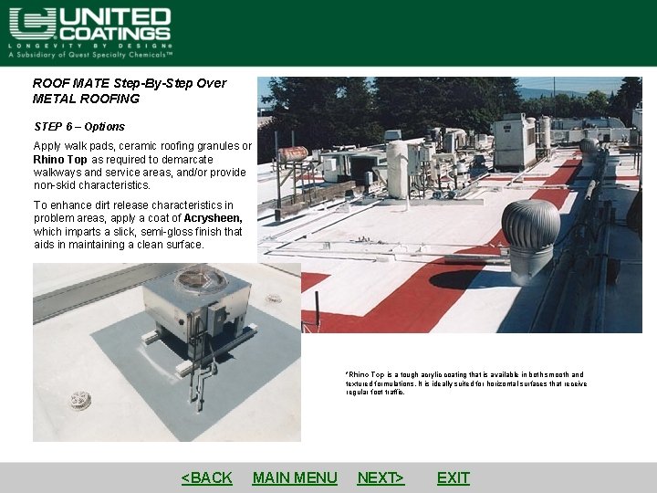 ROOF MATE StepByStep Application Over METAL ROOFING List