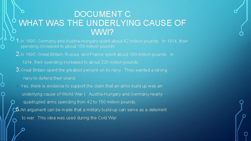 DOCUMENT A WHAT WERE THE UNDERLYING CAUSES OF