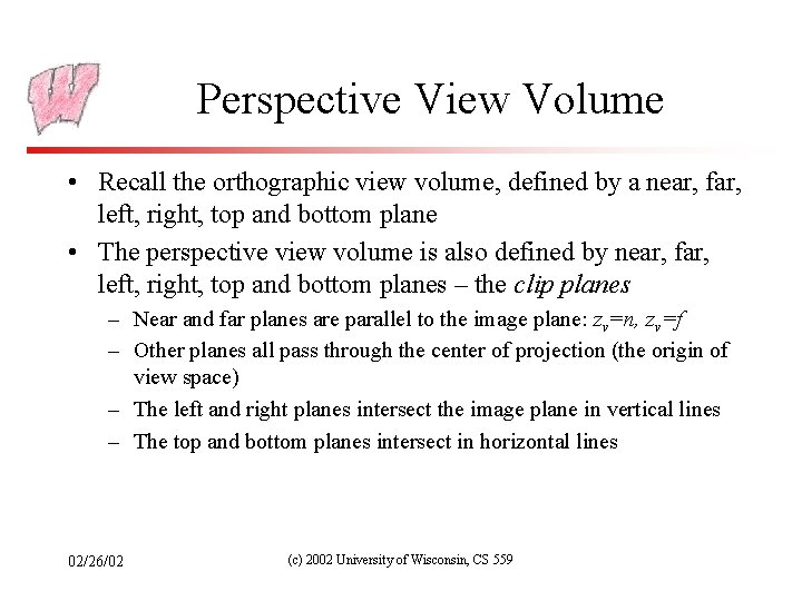 Last Time Canonical view pipeline Local Coordinate Space