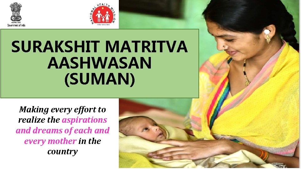 SURAKSHIT MATRITVA AASHWASAN SUMAN Making every effort to