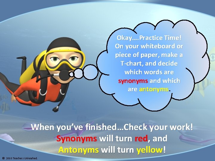 Diving Deep for Synonyms and Antonyms 2010 Teachers