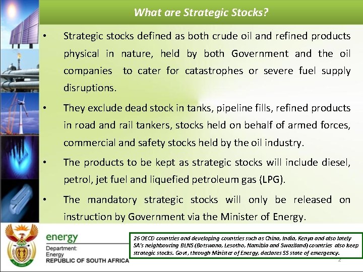 STRATEGIC STOCKS A REGULATOR PERSPECTIVE Presented by Mr