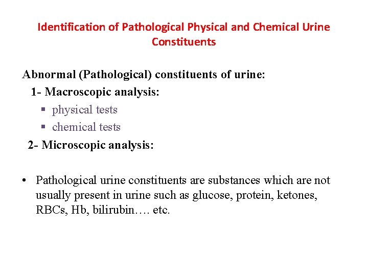 Lab 9 Routine Urine Analysis Identification of pathological