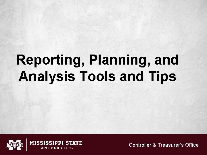 Reporting Planning and Analysis Tools and Tips Controller
