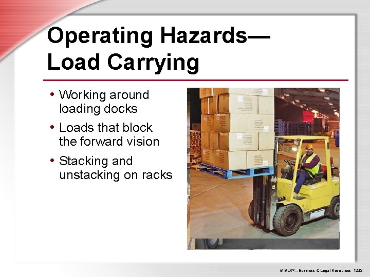 Forklift Operator Safety BLRBusiness Legal Resources 1202 Session