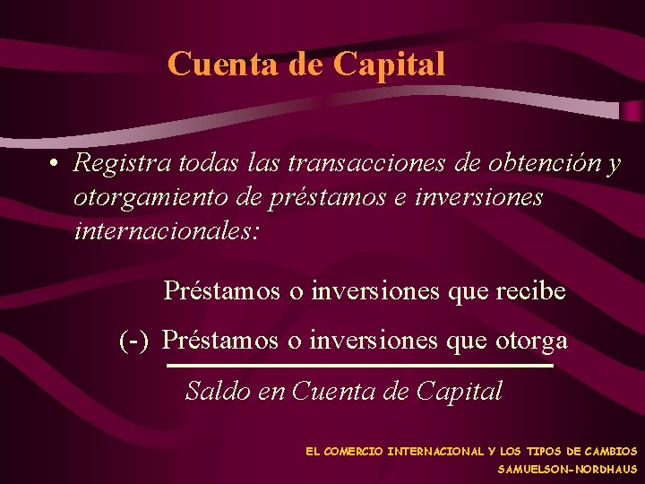 El comercio internacional y los tipos de cambio
