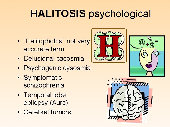Oral Malodor 4 Classes 3 Subtypes Above Carina
