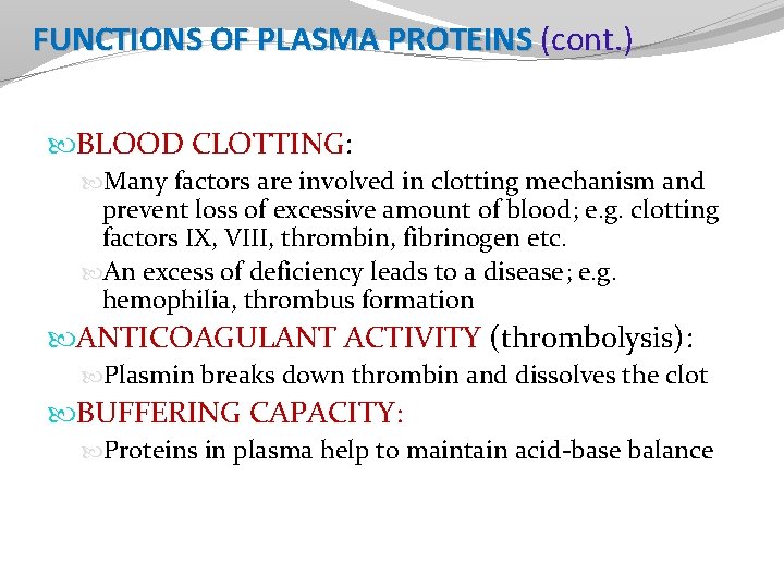 Plasma Proteins Overview Electrophoretic patterns of plasma proteins