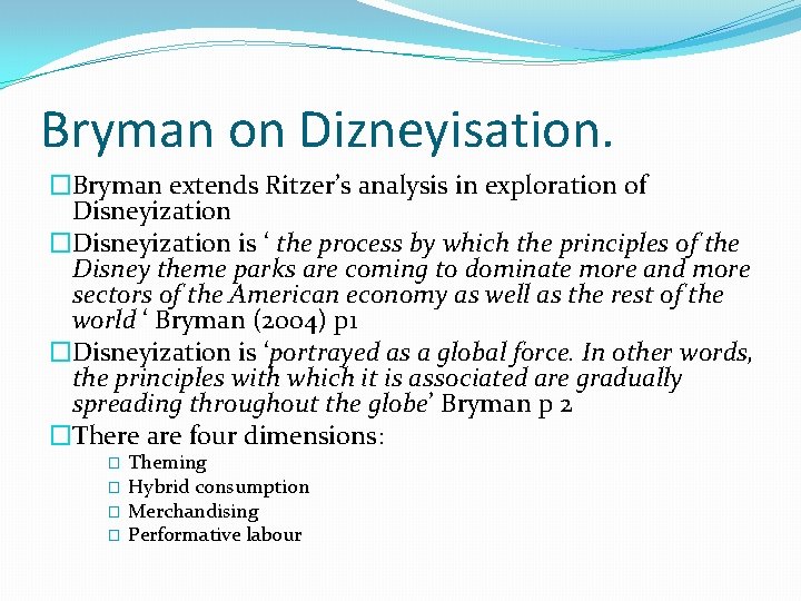 Understanding Global Societies Mc Donaldization and Disneyization of