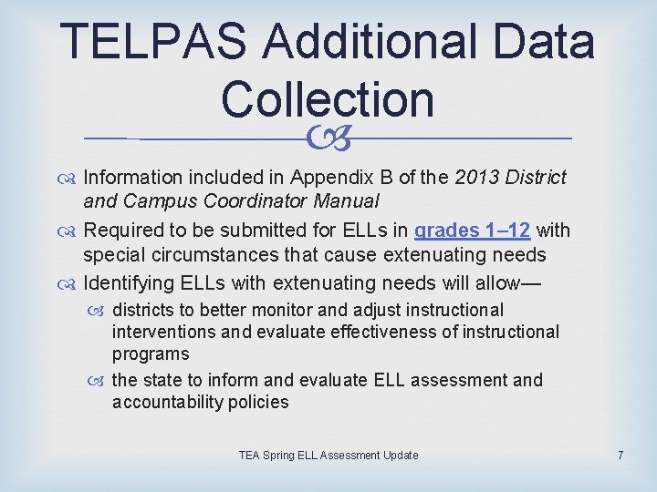 Spring ELL Assessment Update January 23 2013 Student