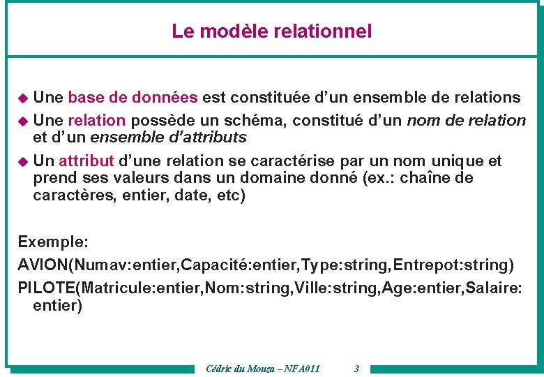 Approfondissement Bases de Donnes NFA 011 Cdric du