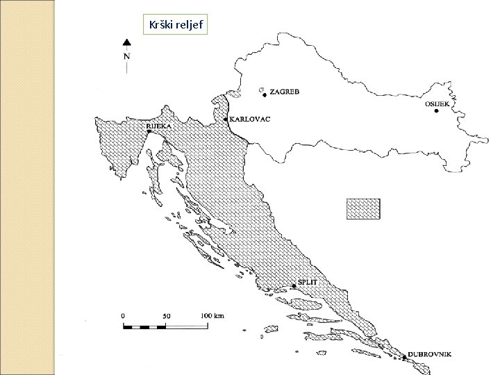 GEOLOKE I GEOMORFOLOKE ZNAAJKE RELJEFA HRVATSKE GEOLOKE I