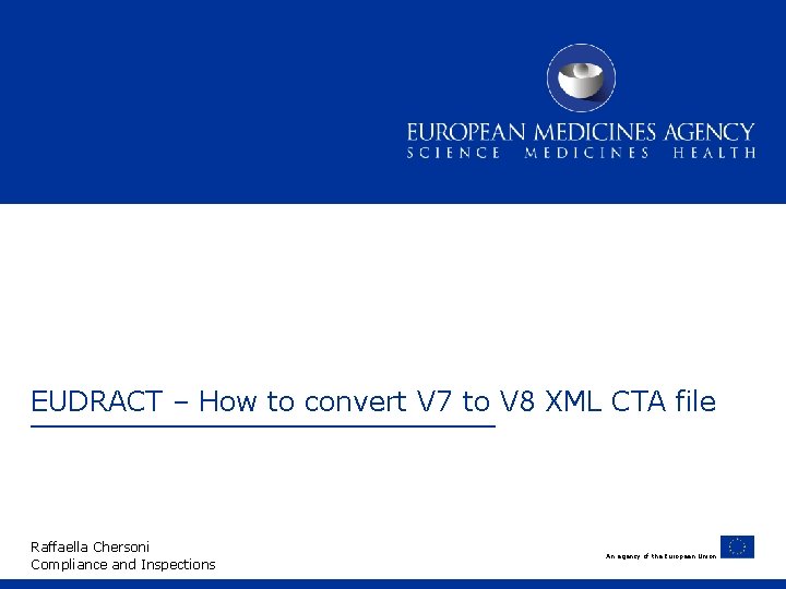 EUDRACT How to convert V 7 to V
