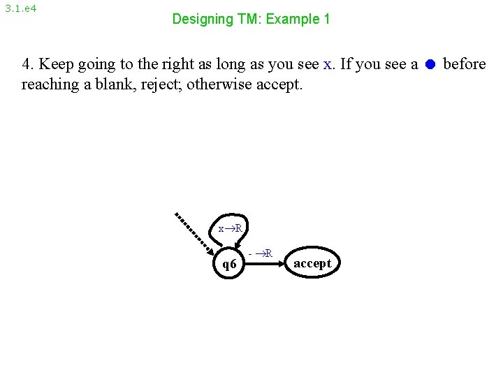 CSC 4170 Theory of Computation Turing Machines Section
