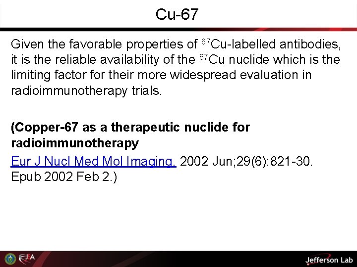 Producing Cu67 using Gallium Target Andrew Hutton Isotopes