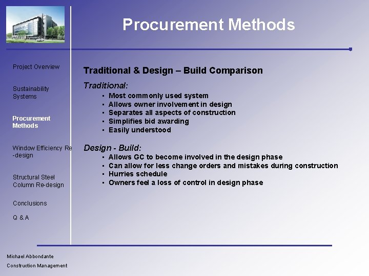 Michael Abbondante Construction Management Presentation Outline Project ...