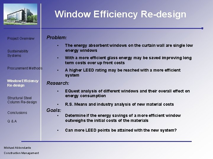 Michael Abbondante Construction Management Presentation Outline Project ...