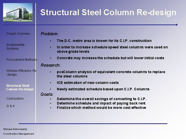 Michael Abbondante Construction Management Presentation Outline Project ...