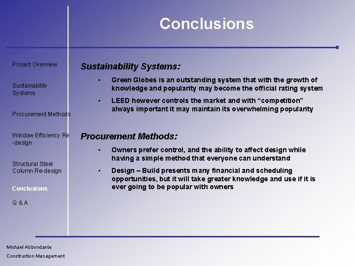 Michael Abbondante Construction Management Presentation Outline Project ...