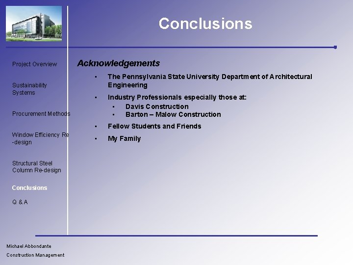 Michael Abbondante Construction Management Presentation Outline Project ...