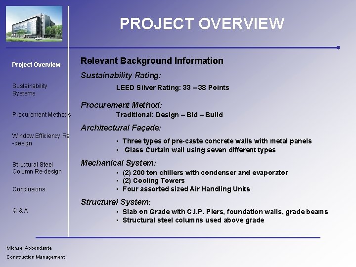 Michael Abbondante Construction Management Presentation Outline Project ...