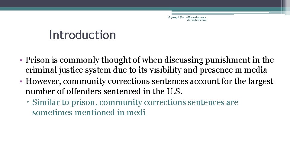Chapter 1 Community Corrections Historical Development Current Trends