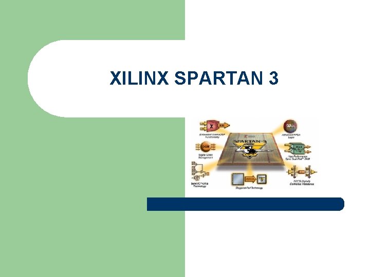 XILINX SPARTAN 3 NDICE l l l l