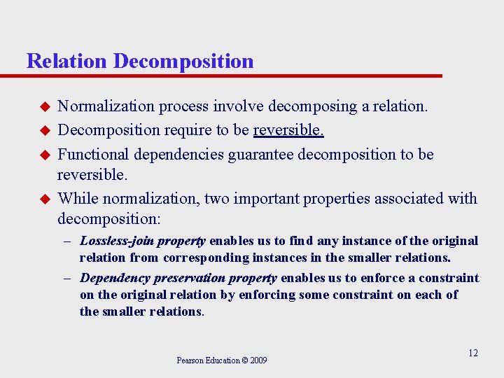 Chapter 14 Normalization Part I Pearson Education 2009