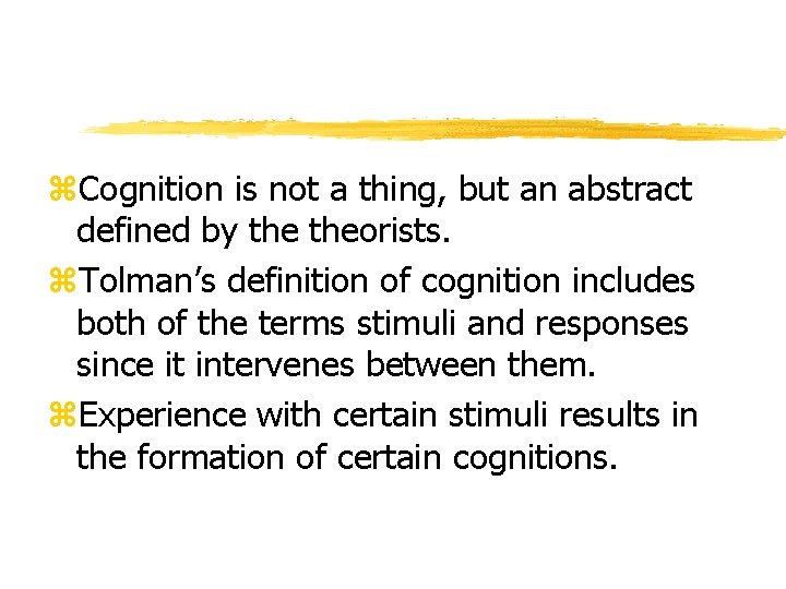 Early American Cognitive Theory Chapter 9 Learning Theory